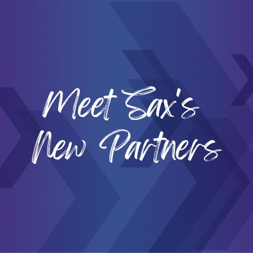 SAX NAMES SIX NEW PARTNERS TO THE FIRM’S EXPANDING LEADERSHIP TEAM ...